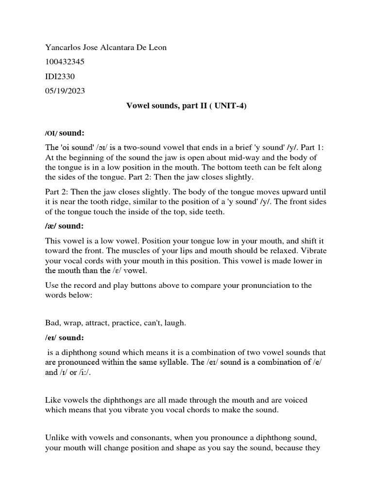 Vowel Sounds, Part II (UNIT-4) Yancarlos Alcantara 100432345 | PDF | Vowel | Linguistics