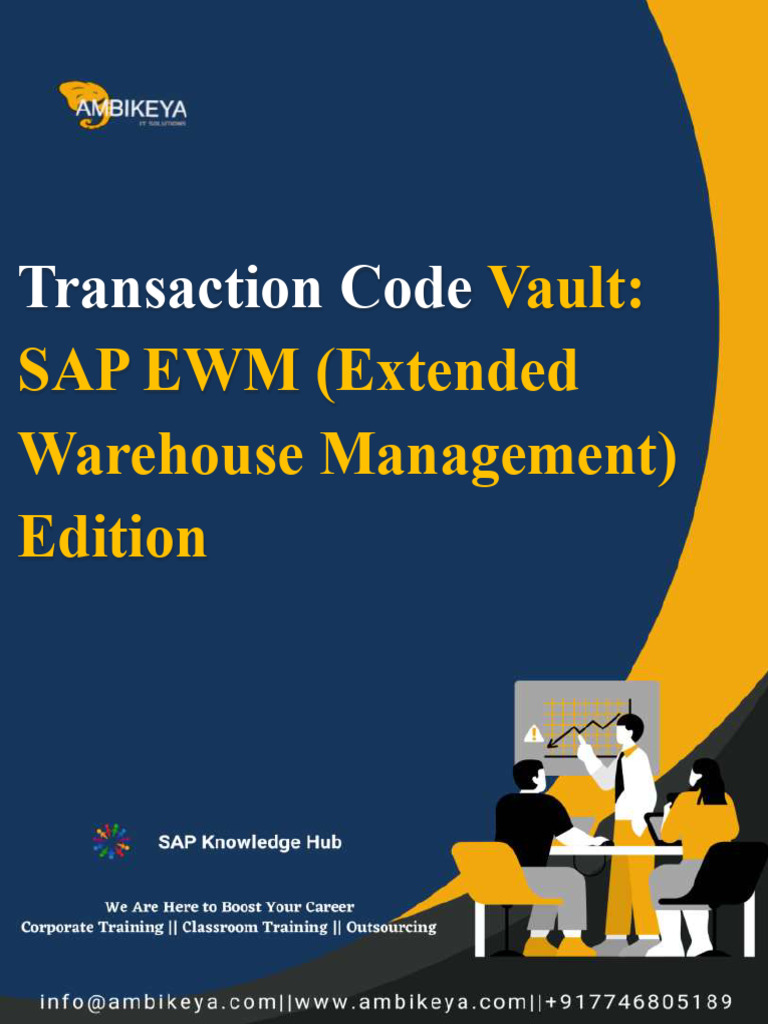 Transaction Code Vault SAP EWM Extended Warehouse Management Edition Ambikeya 1692648299 | PDF