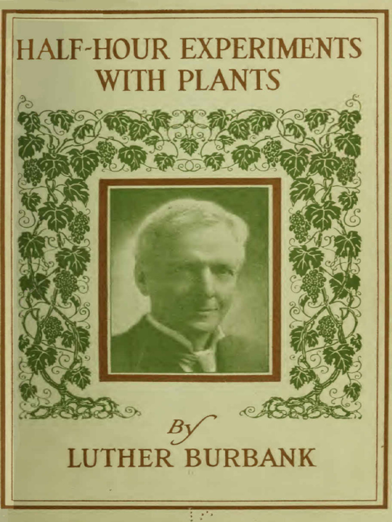 Luther Burbank - Half-Hour Experiments With Plan - Libgen - Li | PDF ...