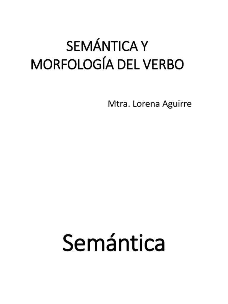 Morfología y Clasificación del Verbo | PDF | Verbo | Asunto (gramática)