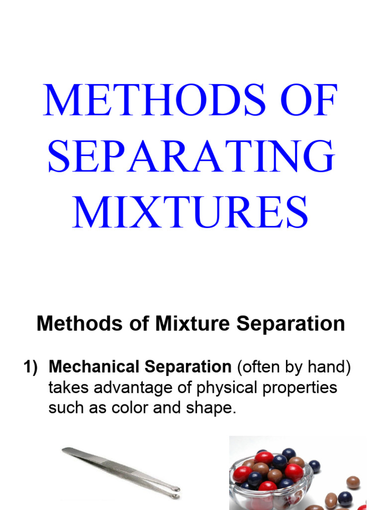 Mixture Separation | PDF | Mixture | Chromatography
