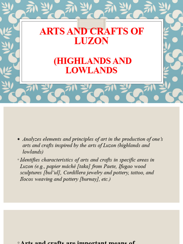 Arts and Crafts of Luzon: Highlands & Lowlands | PDF | Composition ...