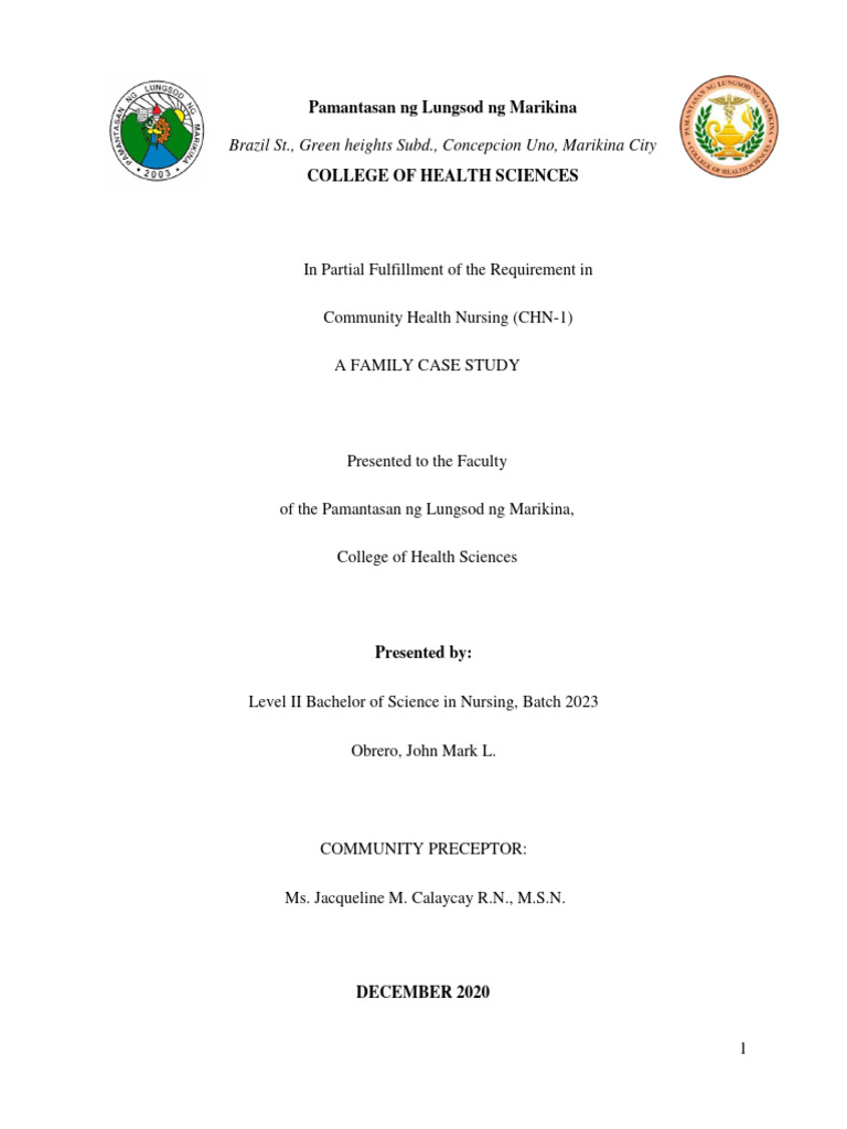 Community Health Nursing 1: A Family Case Study | PDF | Thorax | Ear