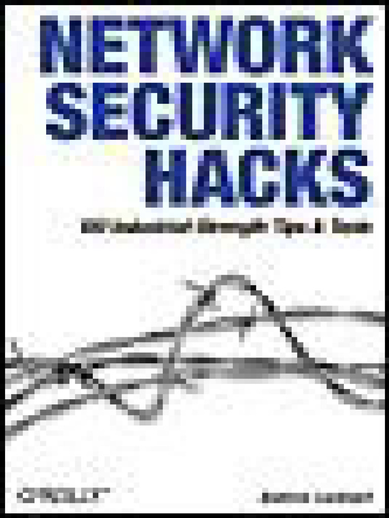 Network Security Hacks @team DD - by Andrew Lockhart | PDF | Software ...