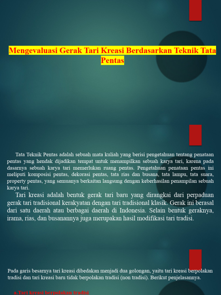 Mengevaluasi Gerak Tari Kreasi Berdasarkan Teknik Tata Pentas SBUD XI ...