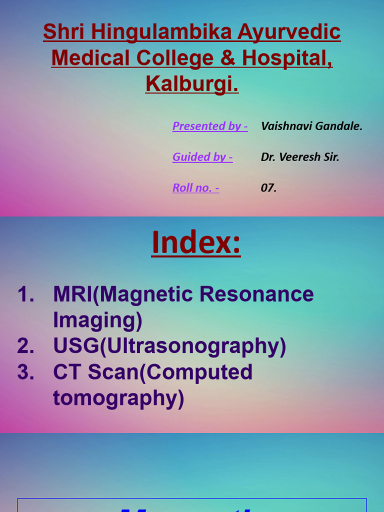 Diagnostic Techniques (MRI, USG, CT Scan) | PDF | Magnetic Resonance ...