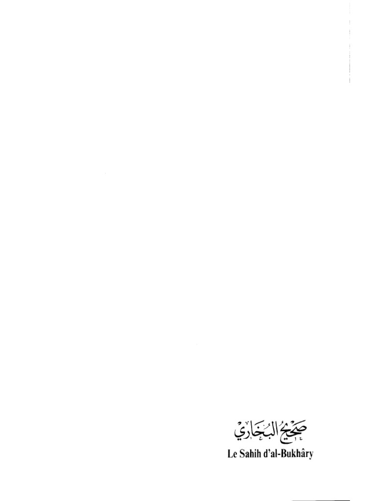Sahîh Al-Boukhârî Par L'imâm Al Boukhârî Complet, Tome 4) | PDF