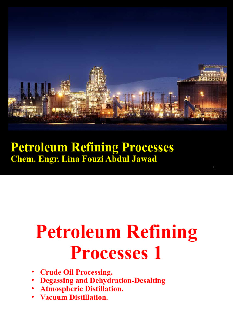 Petroleum Refining Processes1 | PDF | Distillation | Oil Refinery