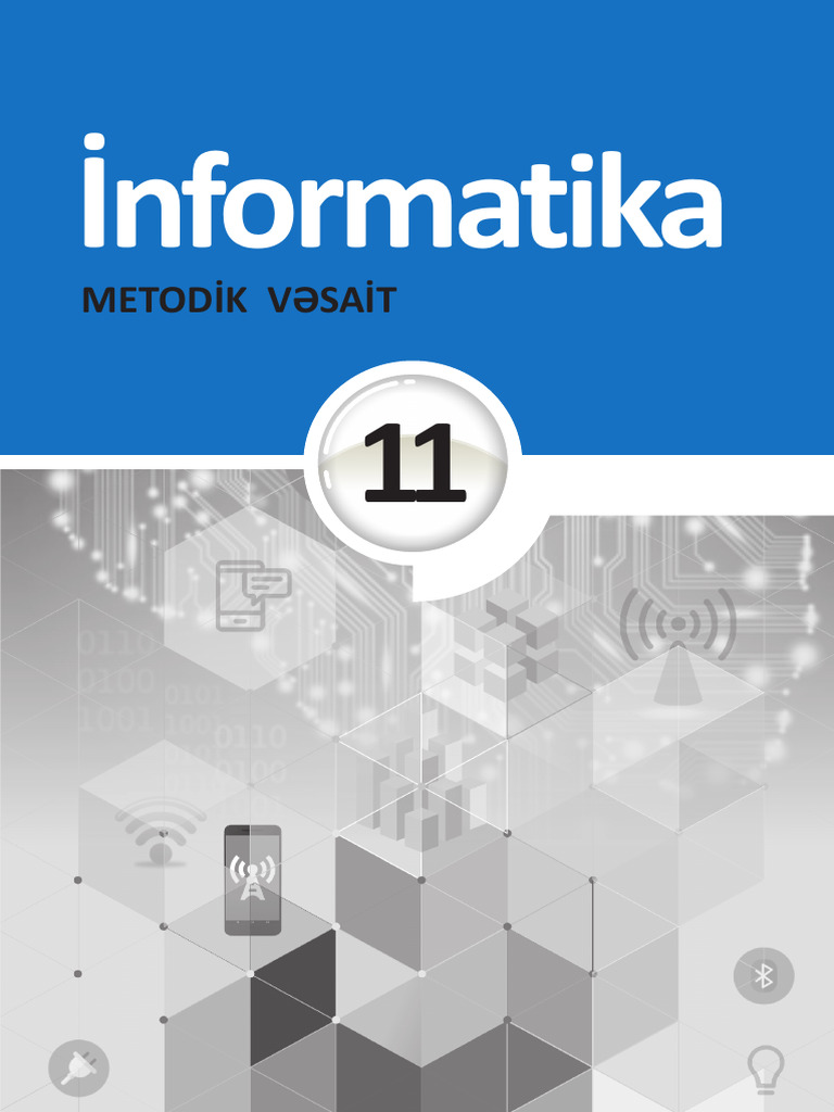 Quot Informatika Quot Fanni Uzra 11 Ci Sinif Ucun Metodik Vasait | PDF