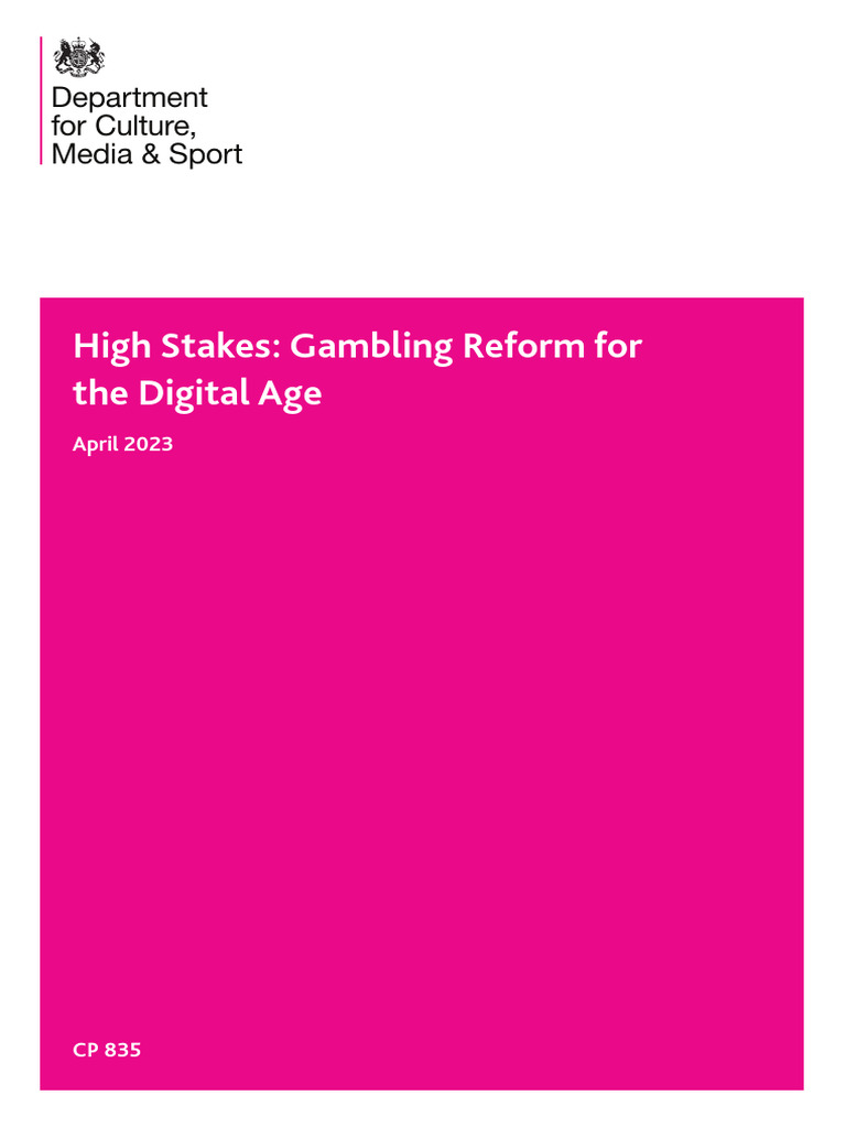 High Stakes: Gambling Reform For The Digital Age UK Whitepaper 2023 ...