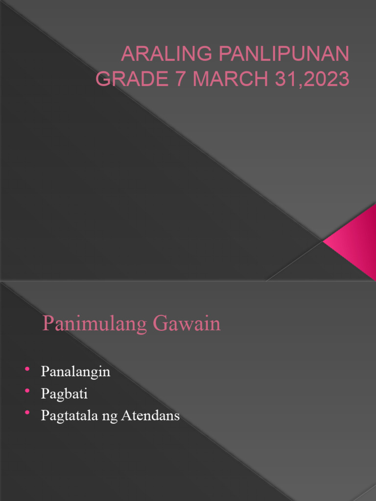Araling Panlipunan Grade 7 March 31 2023 | PDF