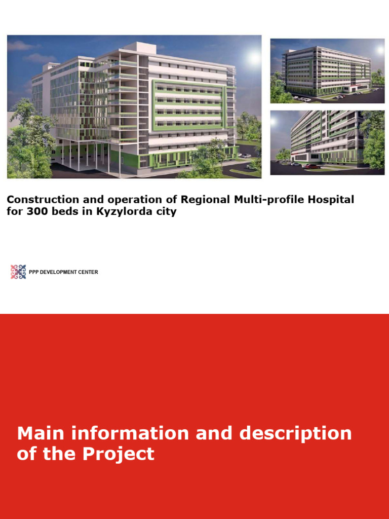 Construction and Operation of Regional Multi-Profile Hospital For 300 Beds in Kyzylorda City ...