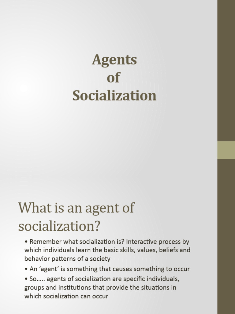 Agents of Socialization | Download Free PDF | Socialization | Behavior