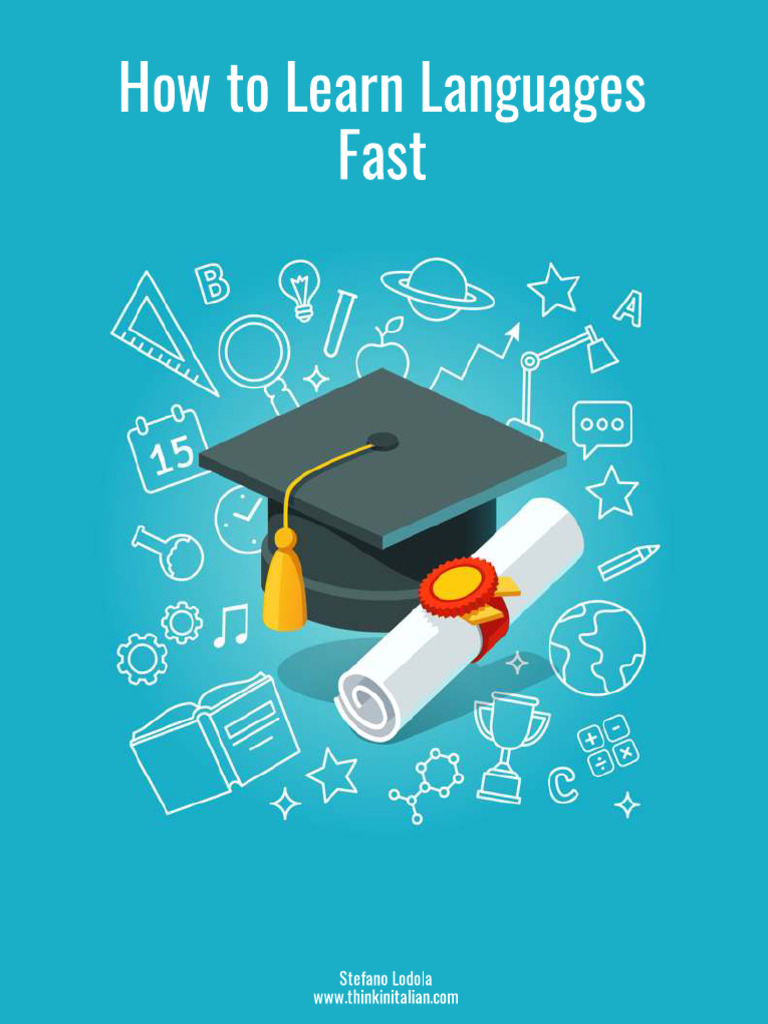 1 How-To-Learn-Languages-Fast - 616a42d7 | PDF | Language Acquisition ...