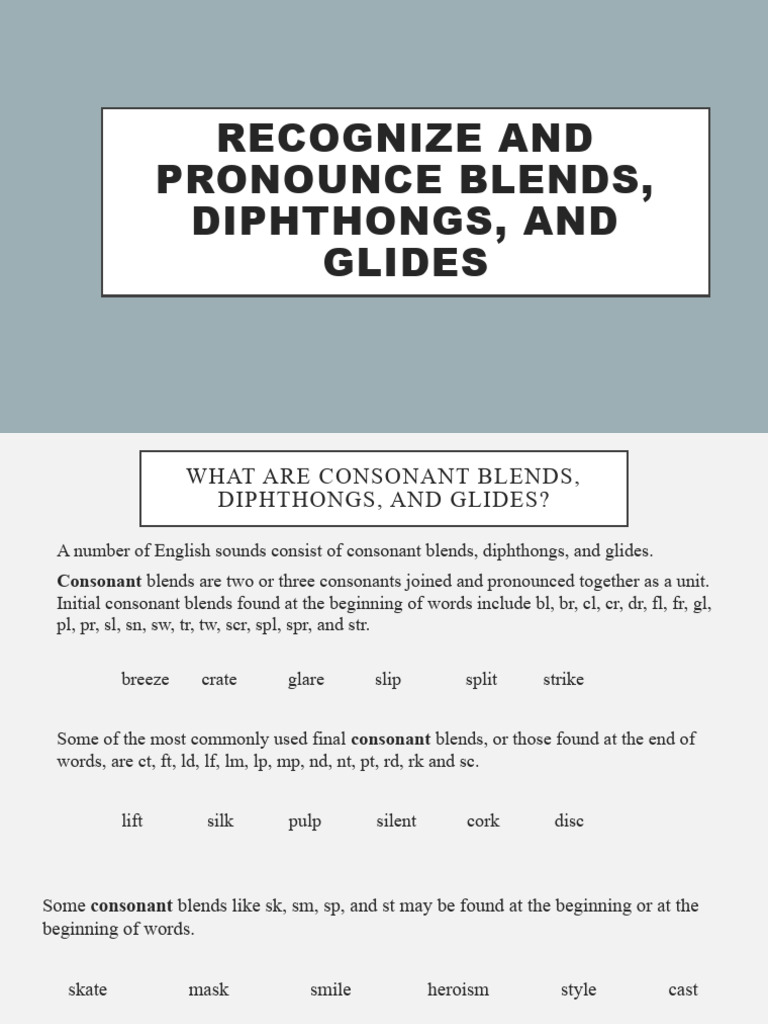 Pronouncing Blends, Diphthongs, and Glides | PDF | Consonant | Human ...
