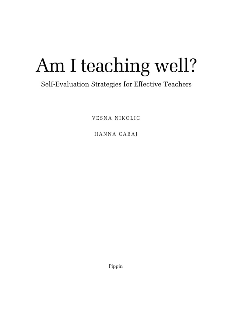 Am I Teaching Well-Self-Evaluation Strategies For Effective Teachers ...