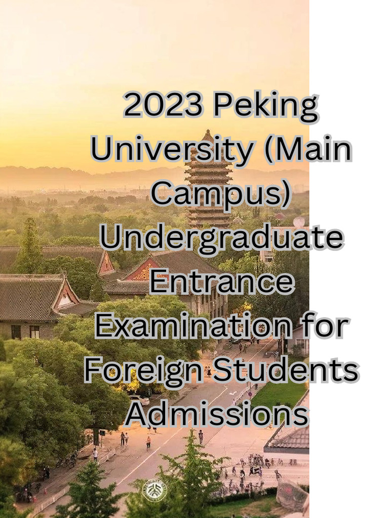 Peking University 2023 Admissions Guide | PDF | International Student ...