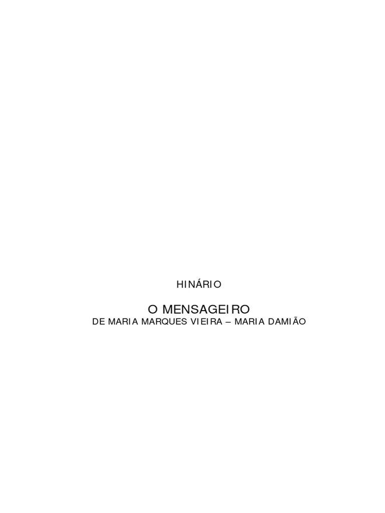 Miolo - O Mensageiro - Maria Damiao JAN - 2009 | PDF | Maria, mãe de ...