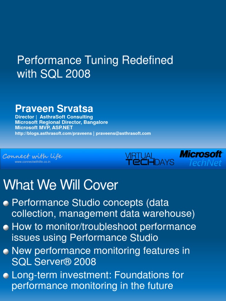 Performance Tuning Redefined With Sql 2008 Praveen Srvatsa Pdf Microsoft Sql Server Data