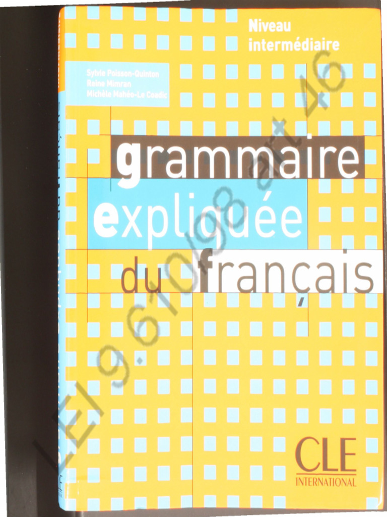 Grammaire Expliquee Du Francais Intermediaire LIVRE | PDF