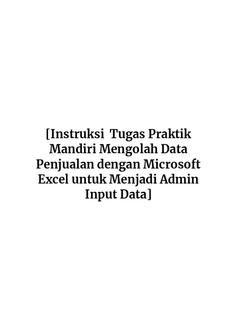 Instruksi Tugas Praktik Mandiri Mengolah Data Penjualan Dengan ...