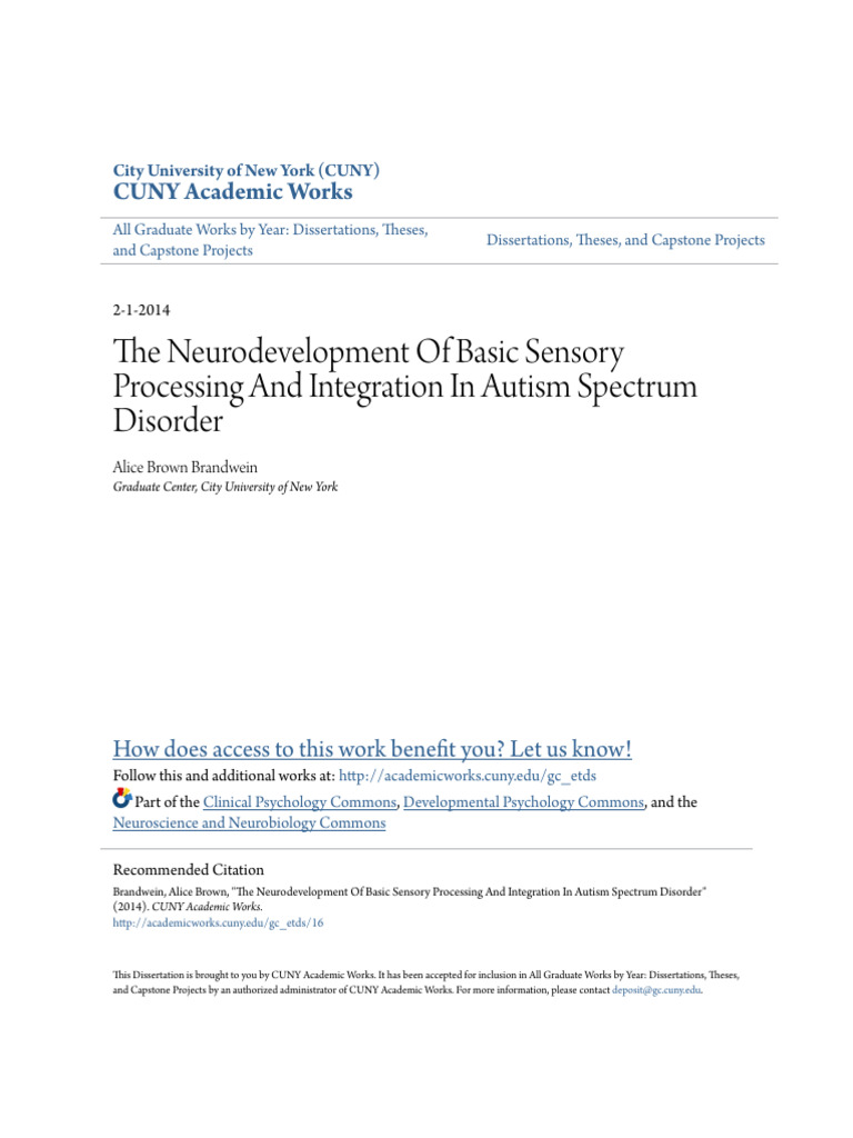 The Neurodevelopment of Basic Sensory Processing and Integration in Autism Spectrum Disorder ...