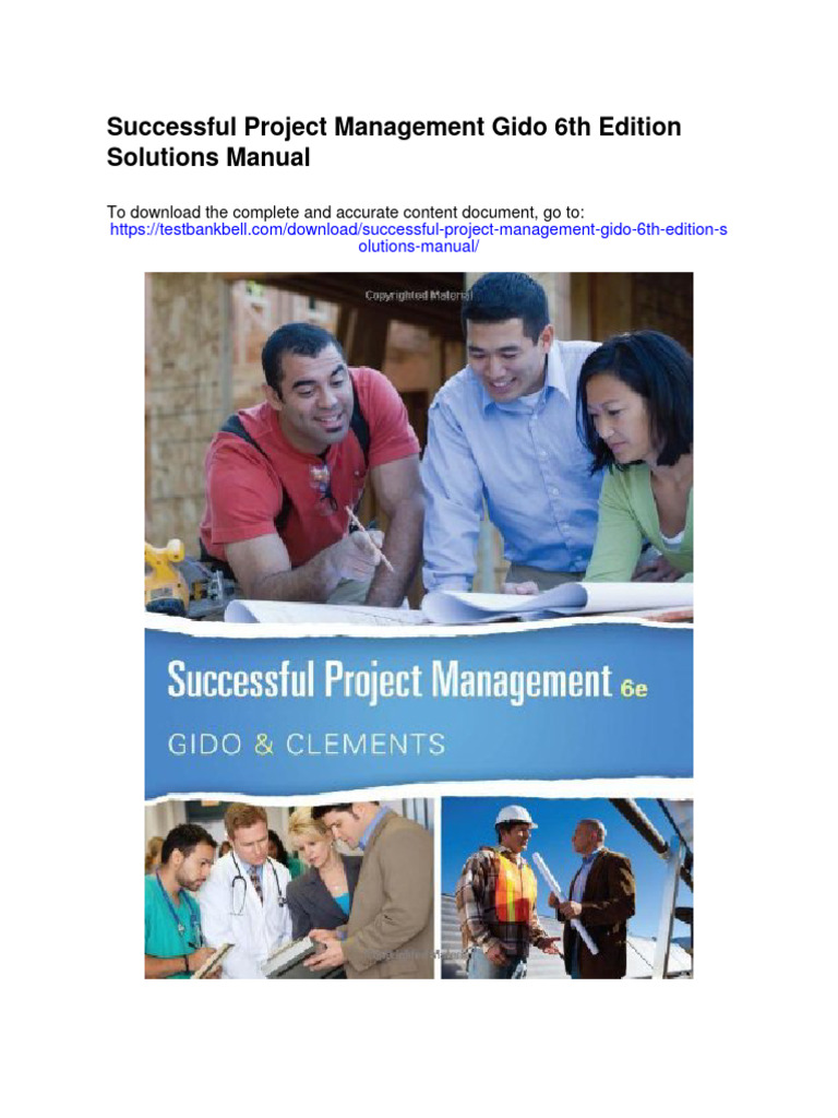 Successful Project Management Gido 6th Edition Solutions Manual Pdf Project Management 