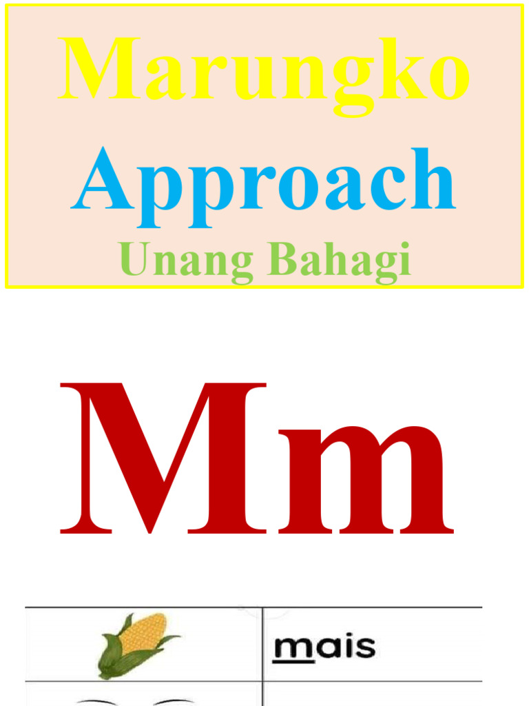 Marungko Approach Unang Bahagi | PDF