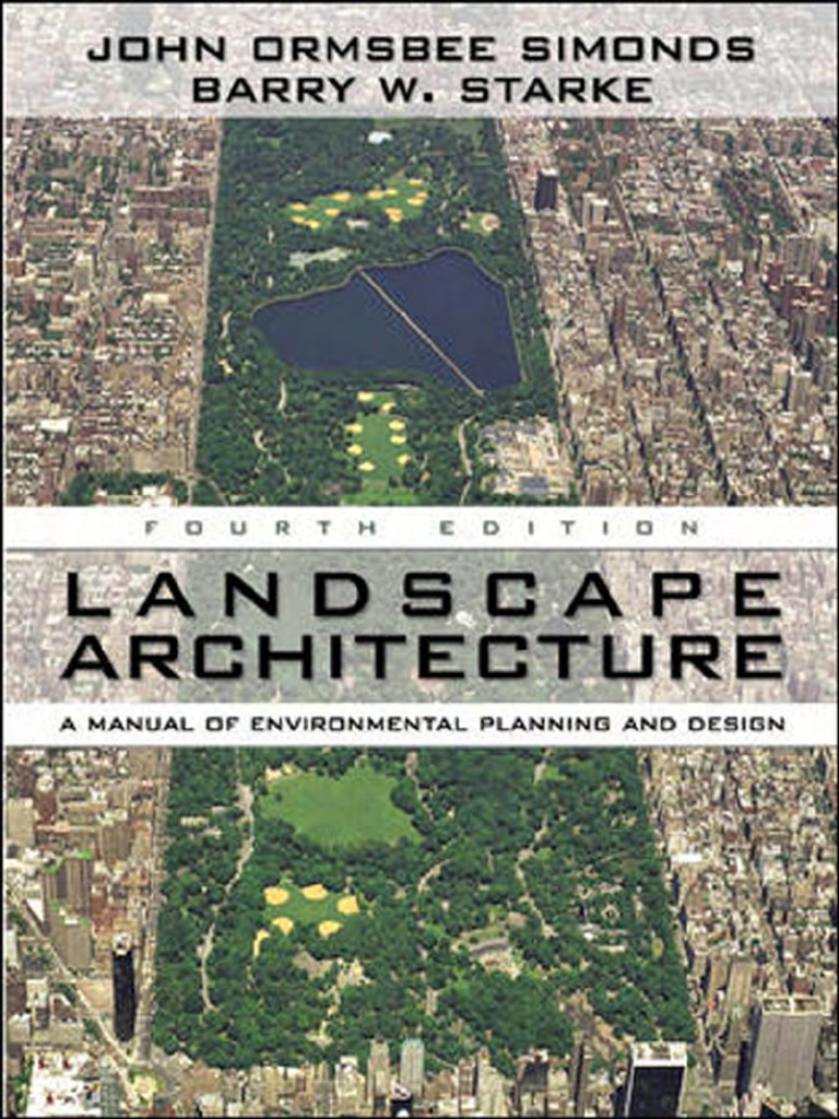 Landscape Architecture by JOHN ORMSBEE SIMONDS | PDF | Trademark | Reason