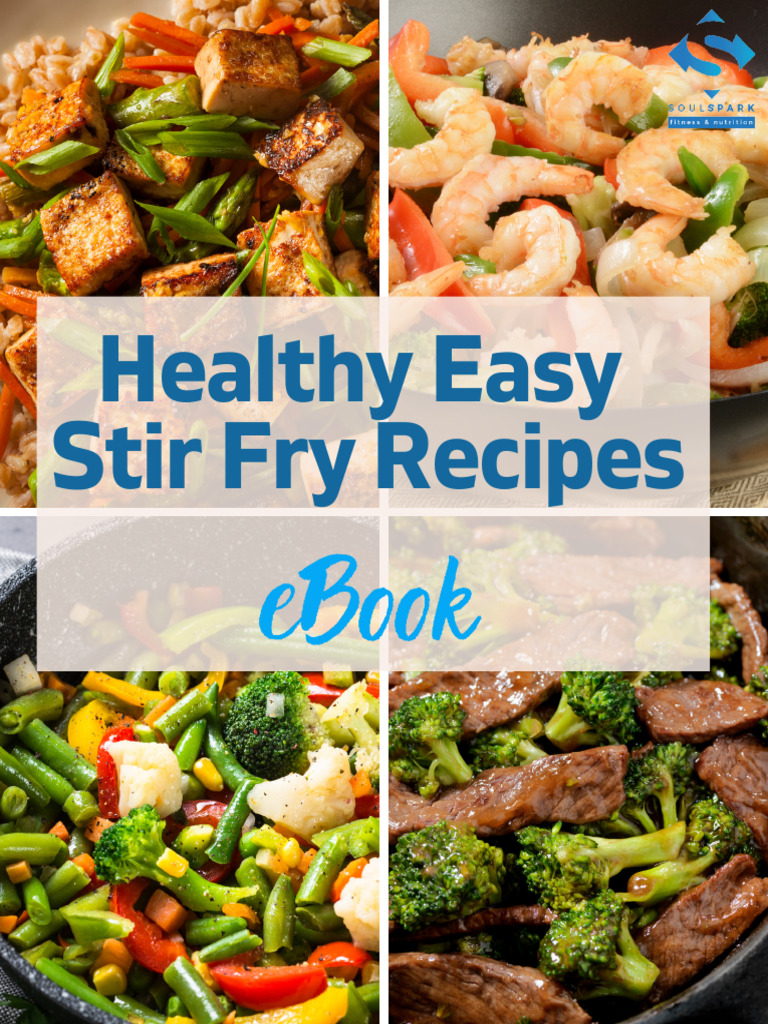 Healthy Easy Stir Fry Recipes | PDF | Stir Frying | Cooking