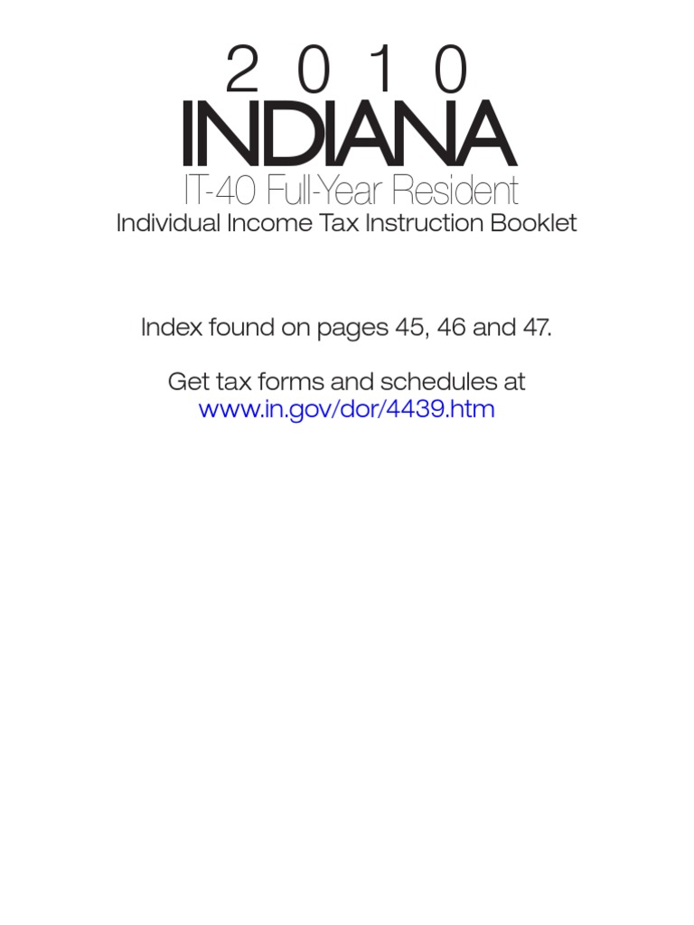 Indiana IT-40 Tax Filing Guide 2010 | PDF | Tax Refund | Irs Tax Forms