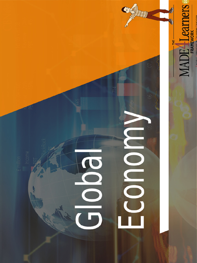 Global Economy - PPTX - The Contemporary World - Notes - Teachmint | PDF