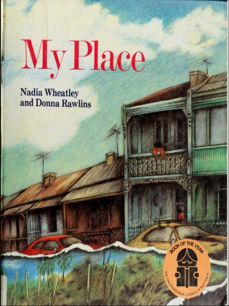 My Place - Nadia Wheatley | PDF