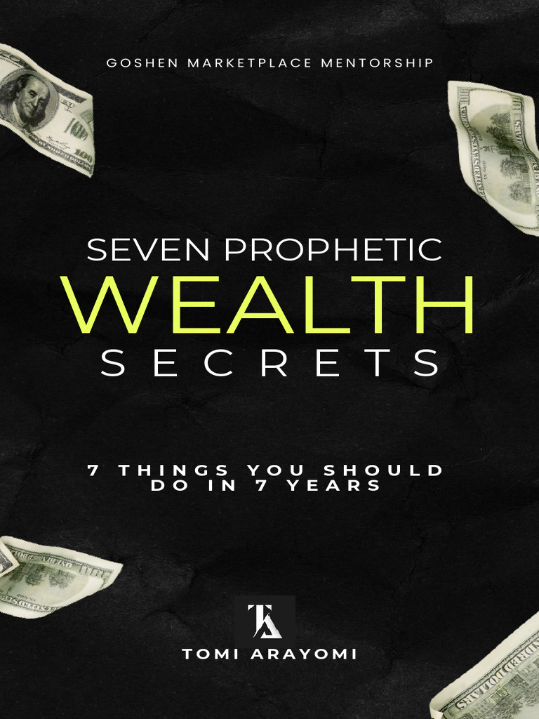 Seven Prophetic Secrets to Wealth | PDF | Book Of Proverbs | Wisdom