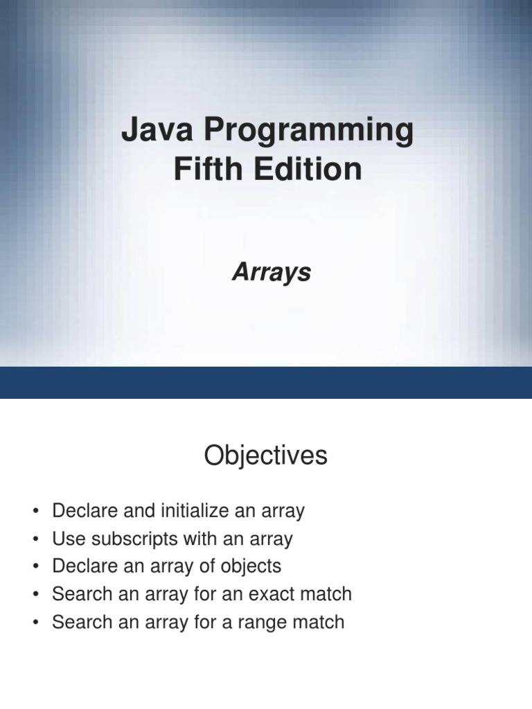 Java Programming Fifth Edition Arrays Pdf Array Data Structure Array Data Type
