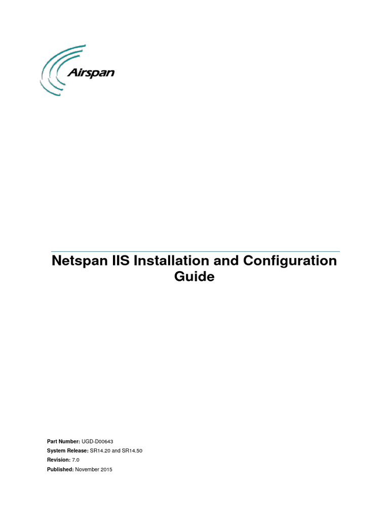 UGD-D00643 - Netspan - IIS - Installation - and - Configuration - Guide ... UGD-D00643 - Netspan - IIS - Installation - and - Configuration - Guide ...