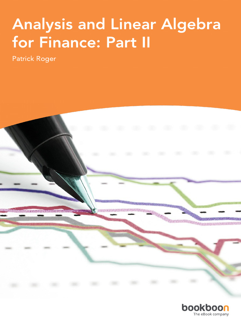 Analysis and Linear Algebra For Finance Part II | PDF | Linear Map ...