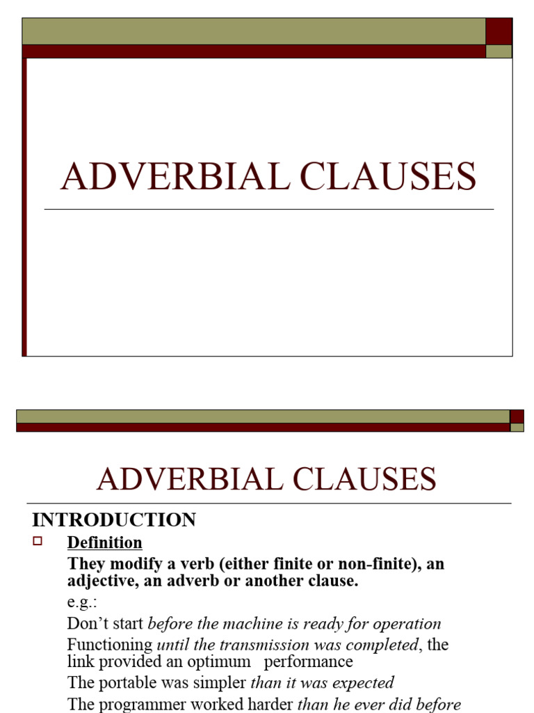 Adverbial Clauses | PDF | Clause | Linguistics