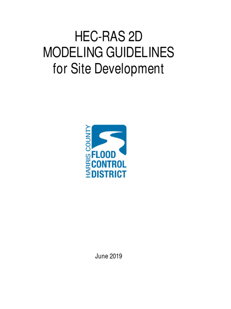 HCFCD 2D Modeling Guidelines 2019 | PDF | Discharge (Hydrology) | Storm ...