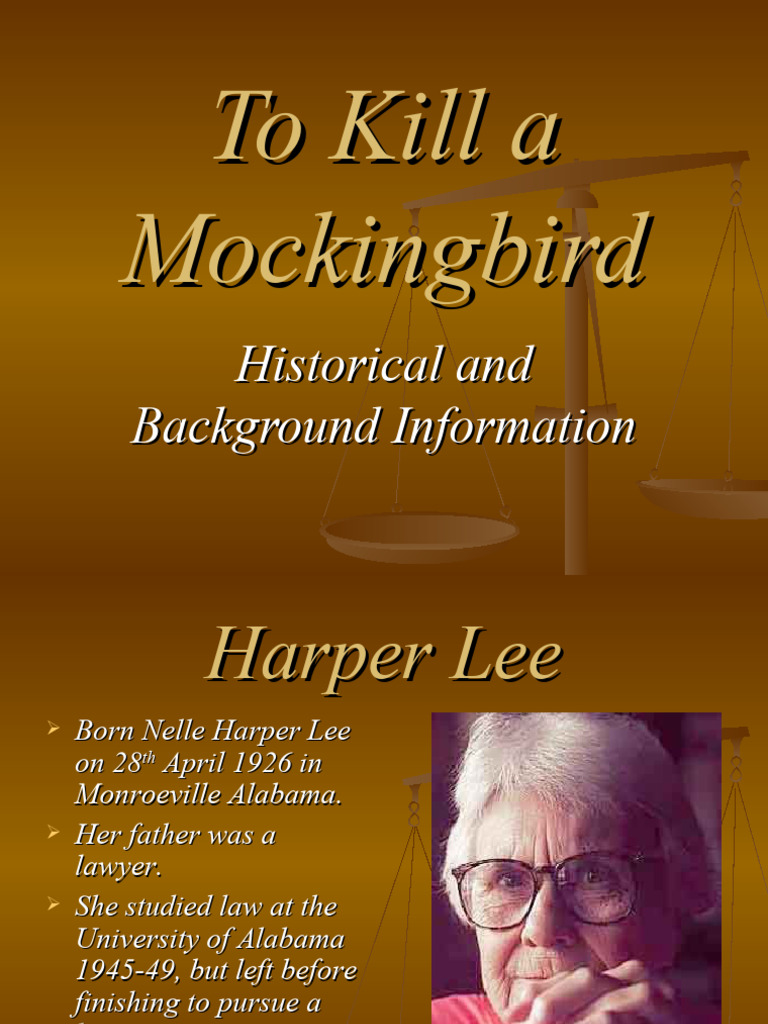 To Kill A Mockingbird Historical and Background Information (Autosaved ...