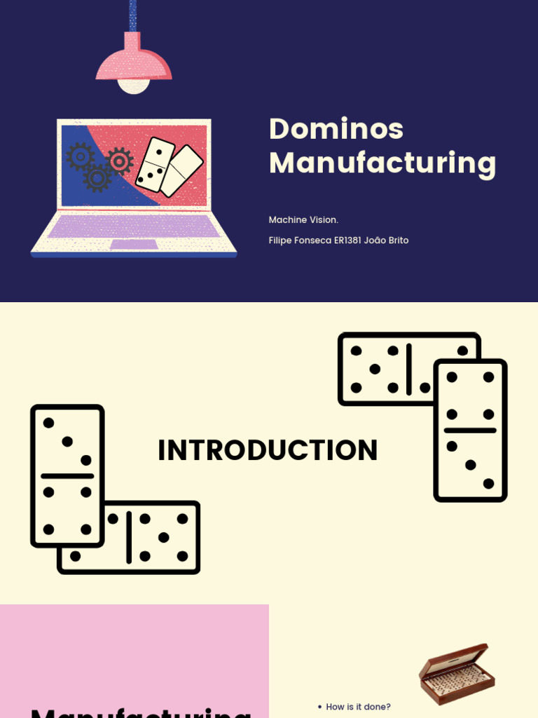 Domino Manufacturing Process & Machine Vision | PDF | Home & Garden ...