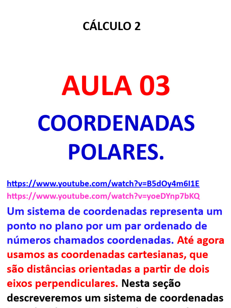 Aula_3_Cálculo_2_coordenadas_polares | PDF | Sistema de coordenada ...