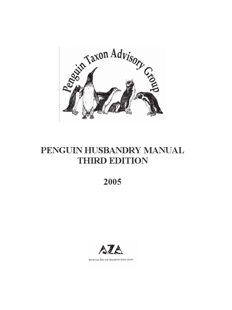 Penguin Husbandry Manual Overview | PDF | Penguin | Birds