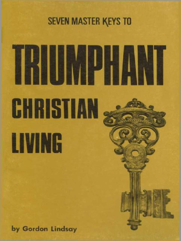 7 Keys to Christian Victory | PDF | Jesus | Faith