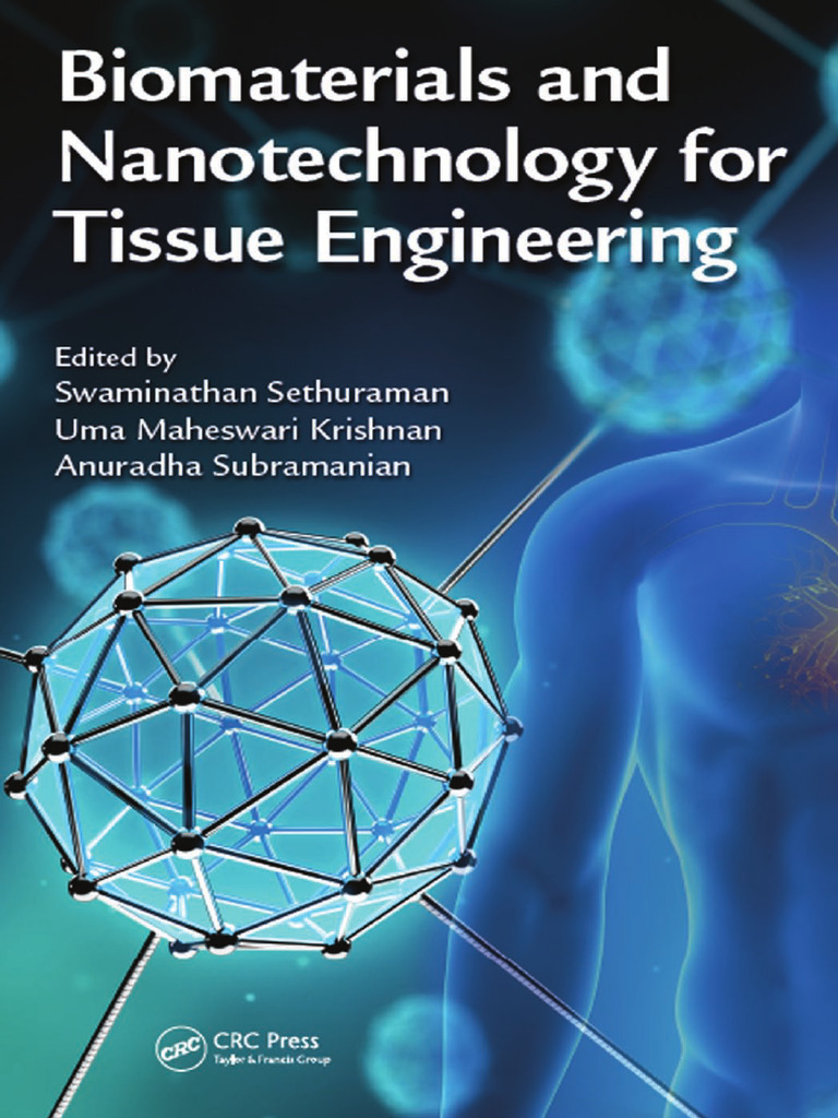 Biomaterials and Nanotechnology For Tissue Engineering Krishnan | PDF | Tissue Engineering ...