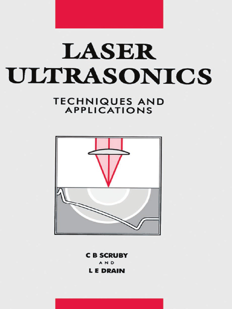 Laser Ultrasonics Techniques and Applications Drain, L E Z Library ...