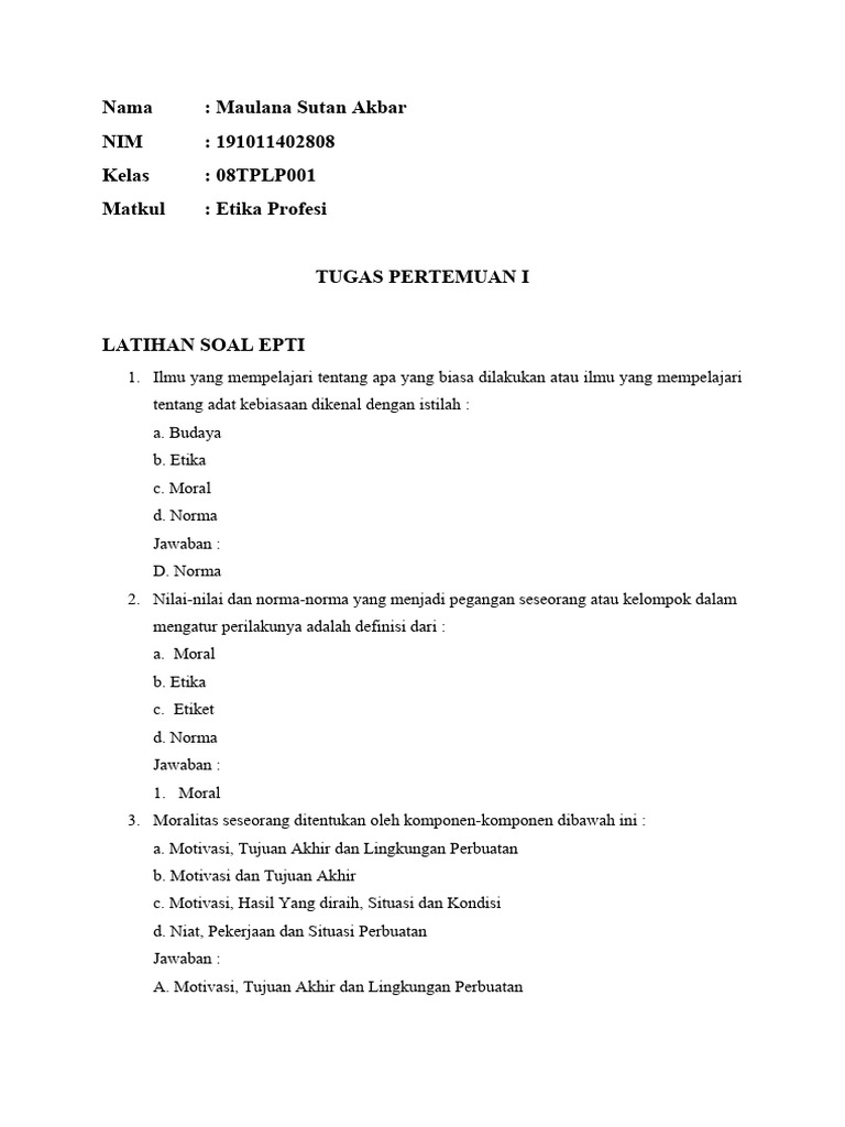 TUGAS PERTEMUAN 1, 2, 3 & 4 - Etika Profesi - Maulana Sutan Akbar ...