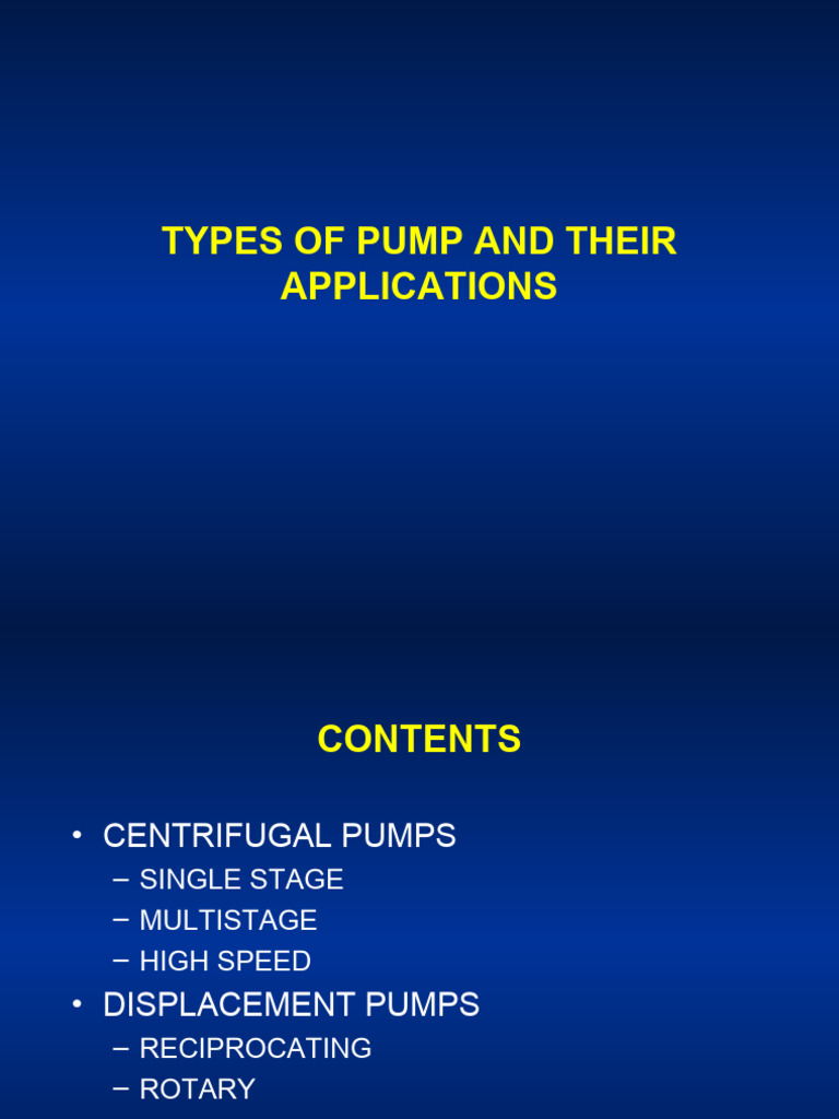 Pump Types and Applications | PDF | Pump | Mechanical Engineering
