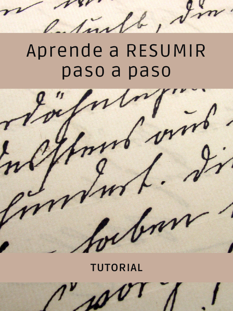 Aprende A RESUMIR Paso A Paso | PDF