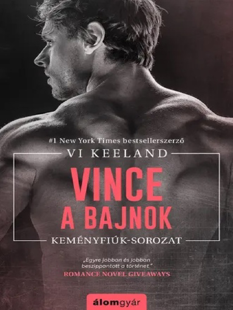 Vi Keeland - Keményfiúk 2 - Vince A Bajnok | PDF